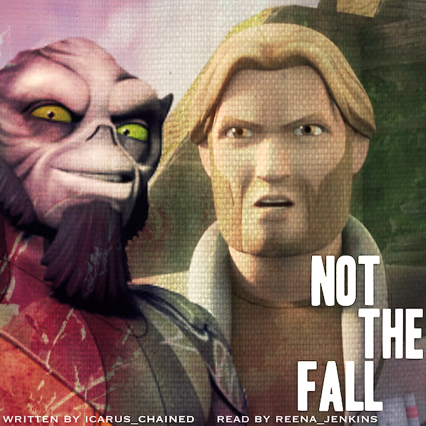 [podfic] Not The Fall - reena_jenkins - Star Wars - All Media Types ...