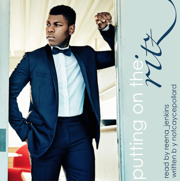 [podfic] putting on the ritz - notcaycepollard, reena_jenkins - Star ...